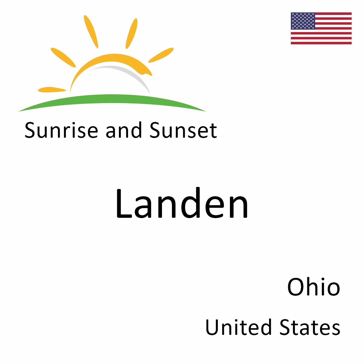 Sunrise and Sunset Times in Landen, Ohio, United States