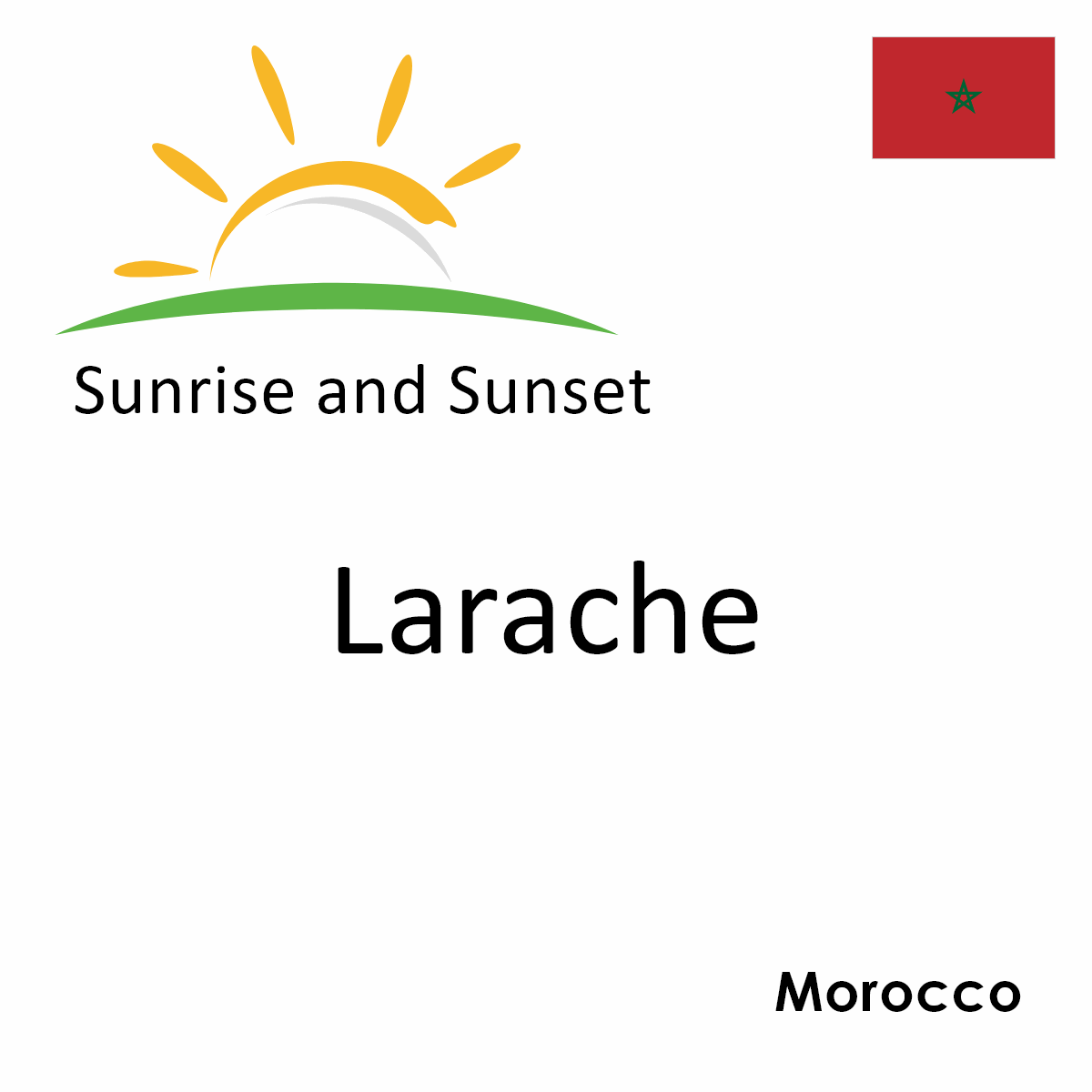 Sunrise and Sunset Times in Larache, Morocco