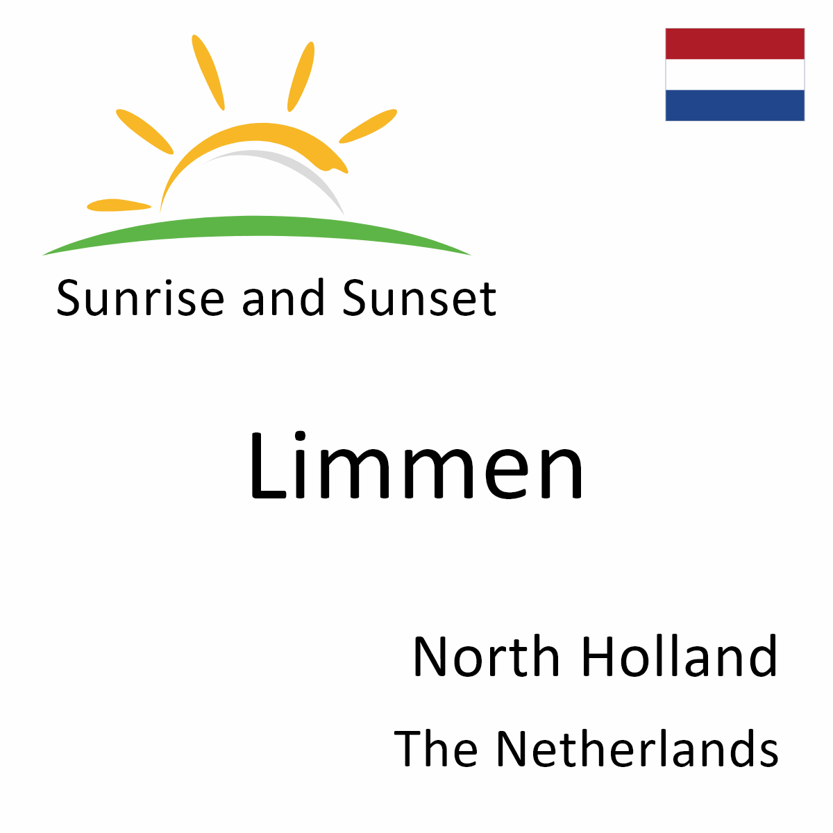 Sunrise and Sunset Times in Limmen, North Holland, The Netherlands