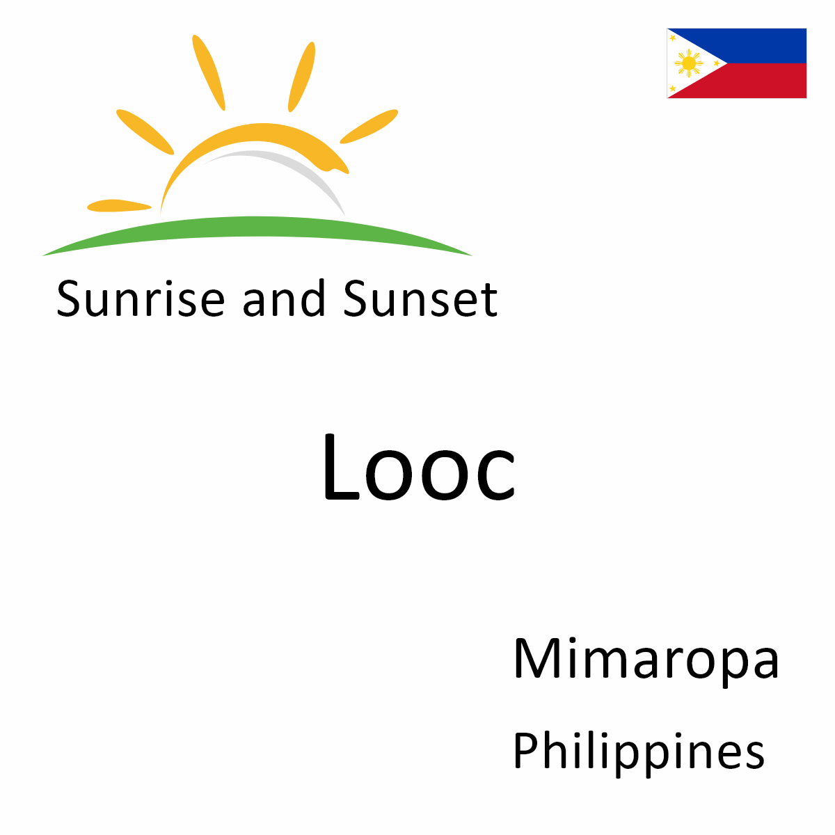Sunrise and Sunset Times in Looc, Mimaropa, Philippines