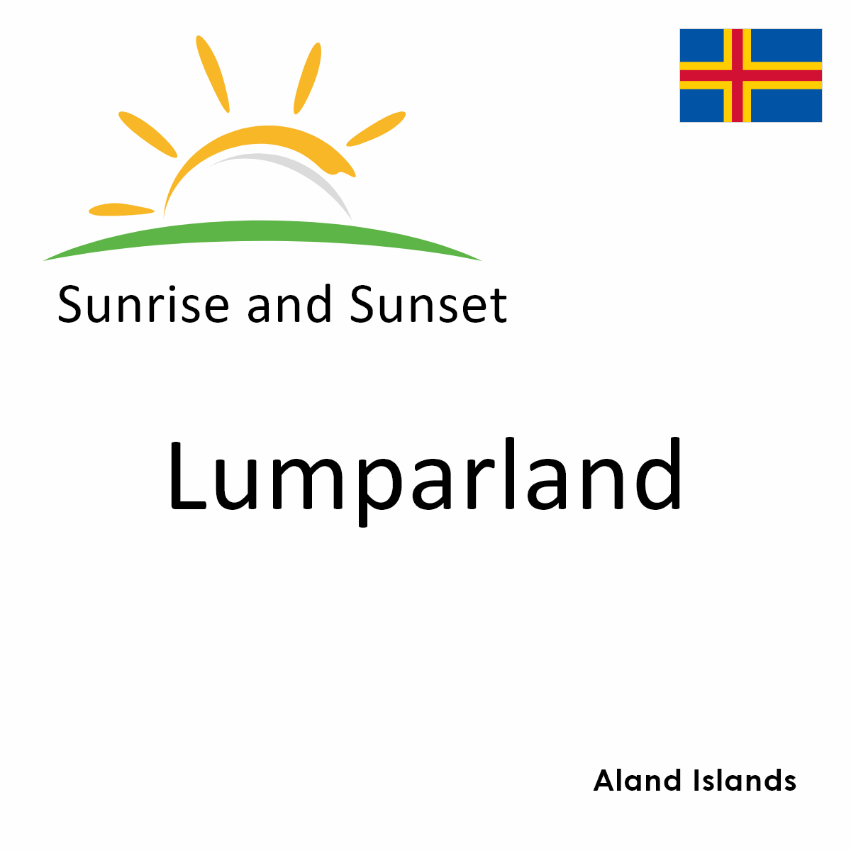 Sunrise and Sunset Times in Lumparland, Aland Islands