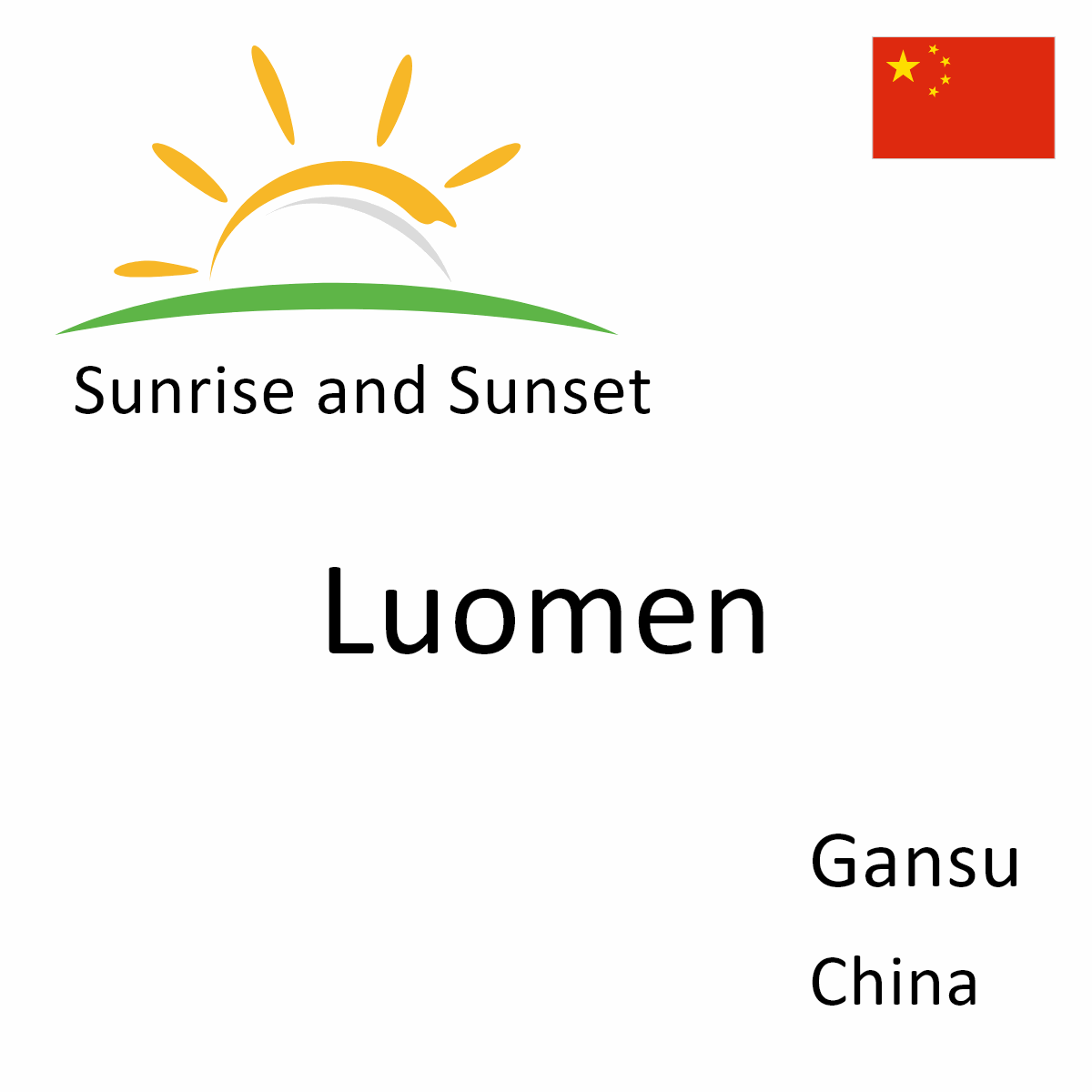 Sunrise and Sunset Times in Luomen, Gansu, China