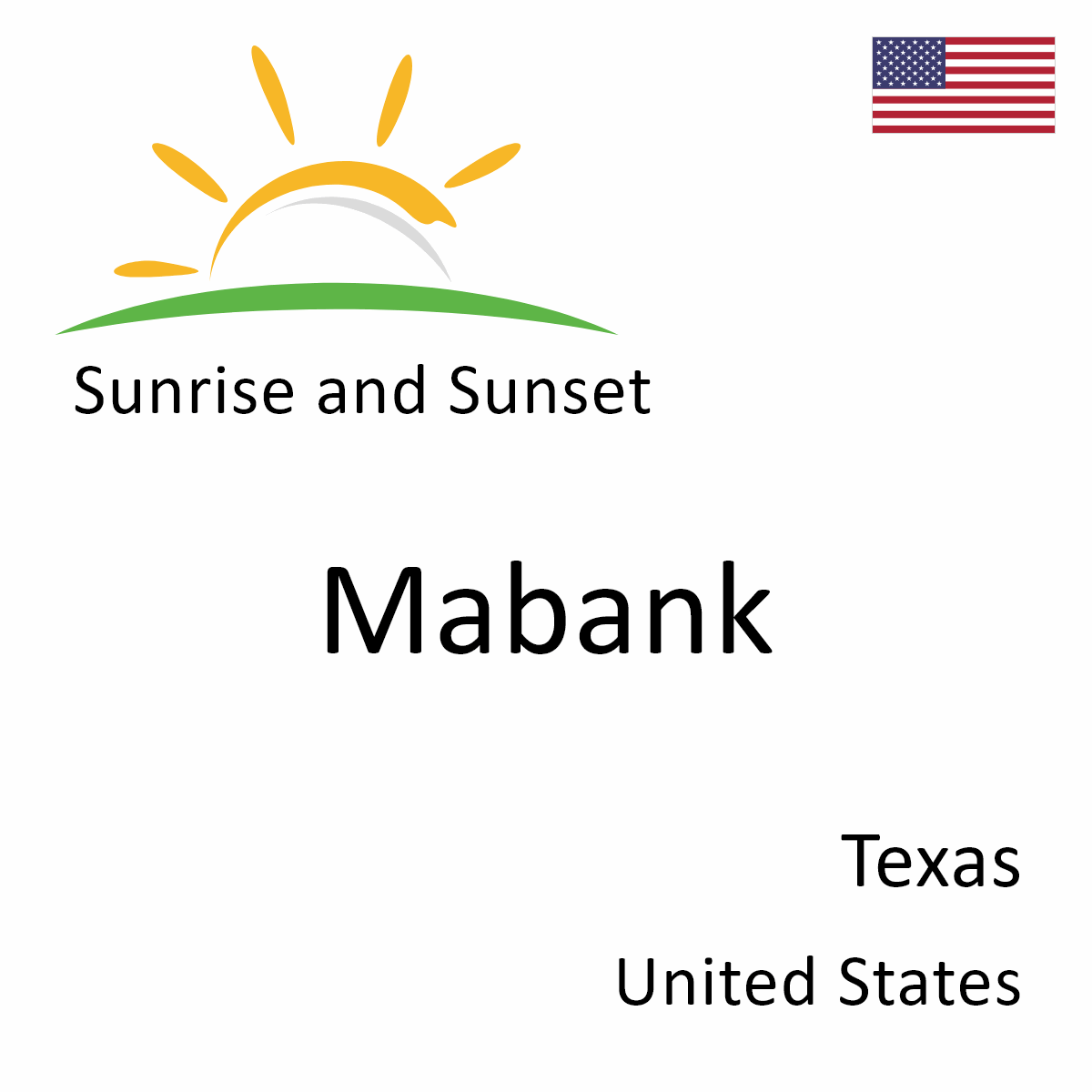 Sunrise and Sunset Times in Mabank, Texas, United States