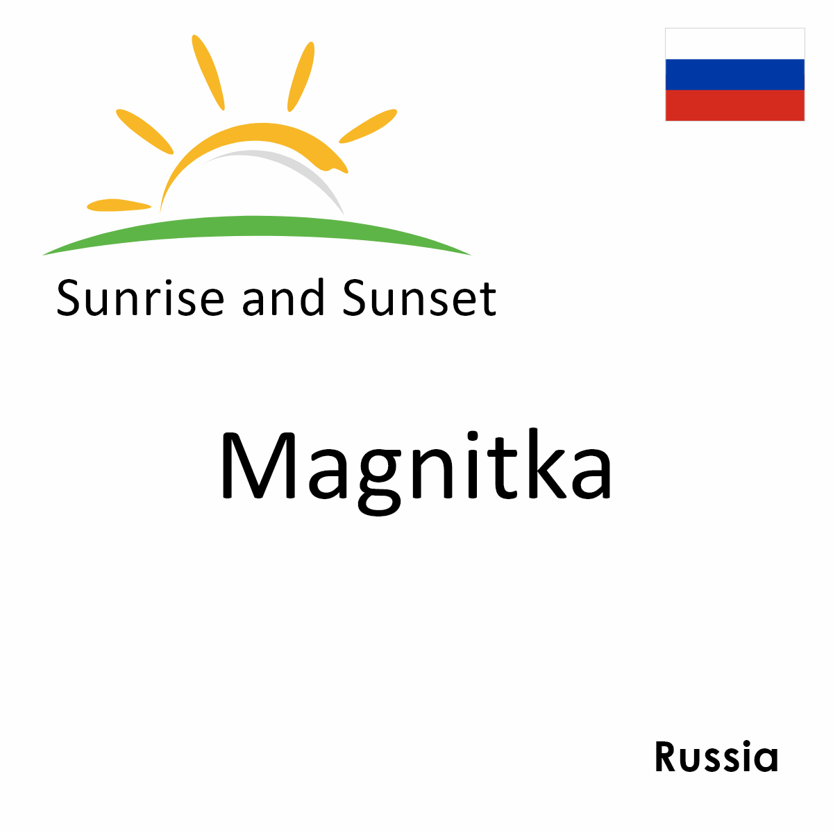 Sunrise and Sunset Times in Magnitka, Russia