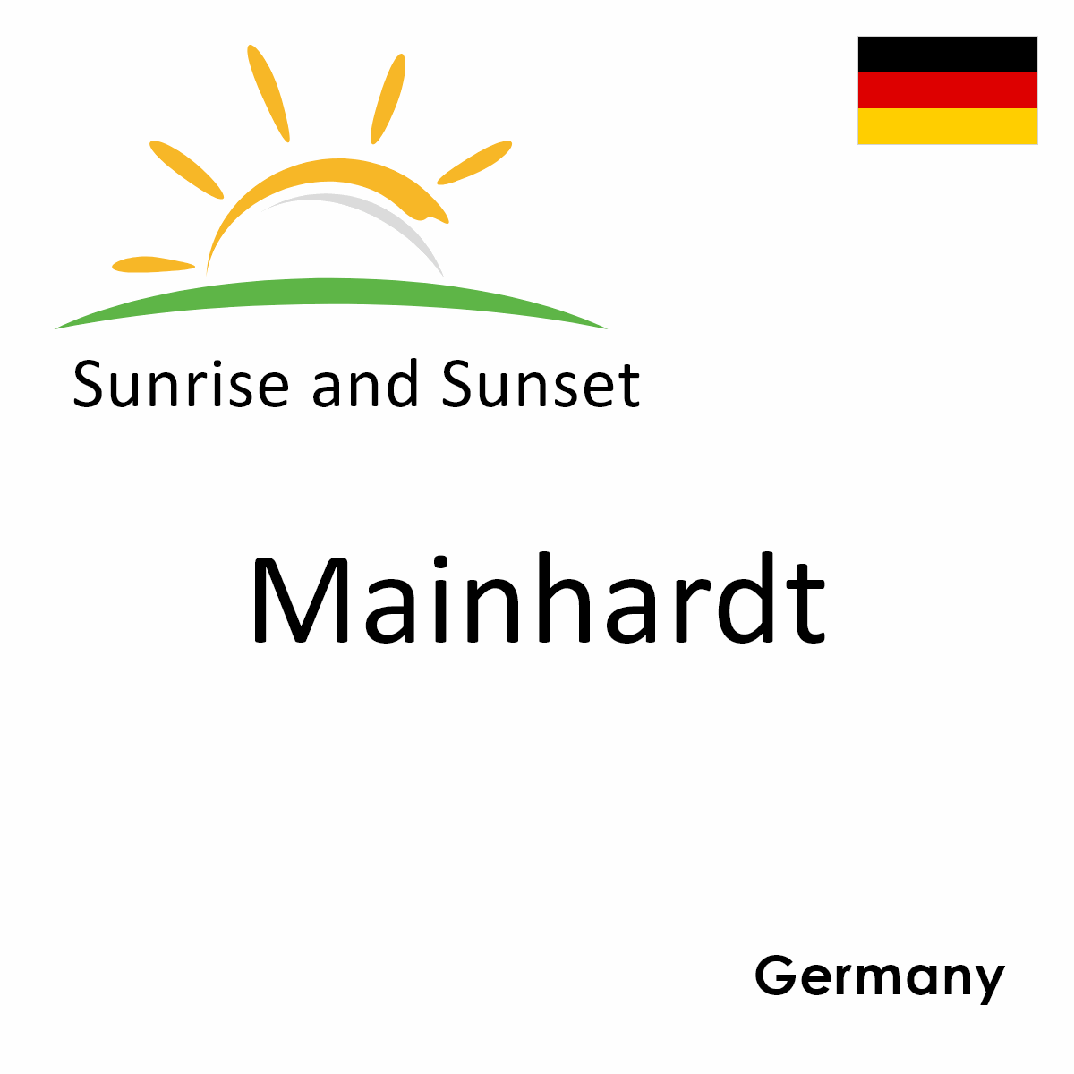 Sunrise and Sunset Times in Mainhardt, Germany