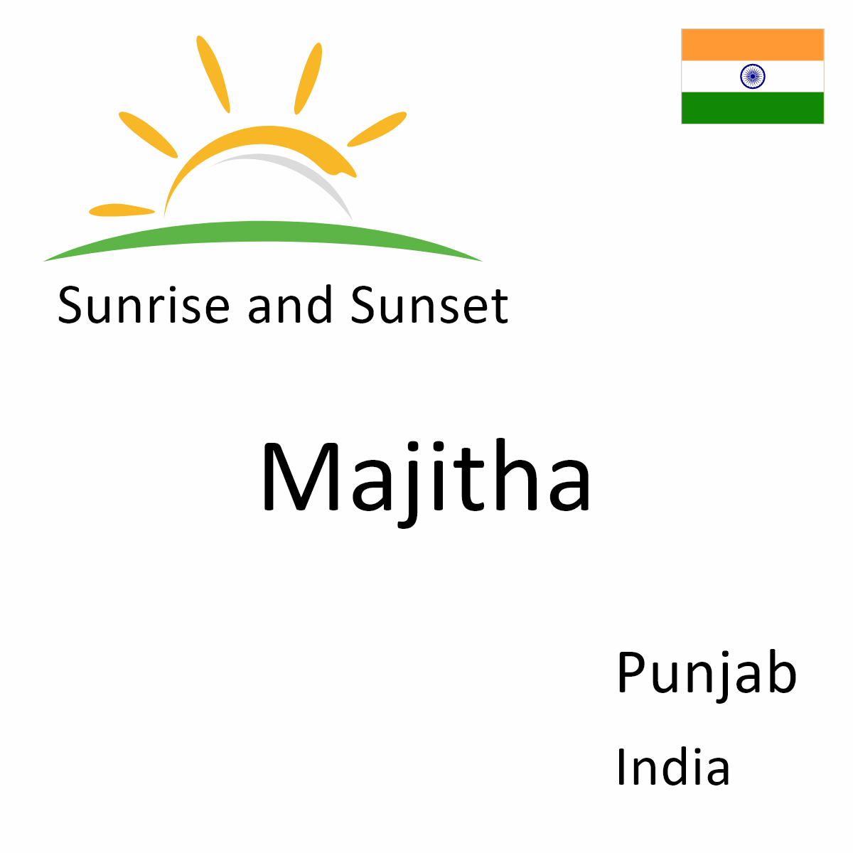 Sunrise and Sunset Times in Majitha, Punjab, India