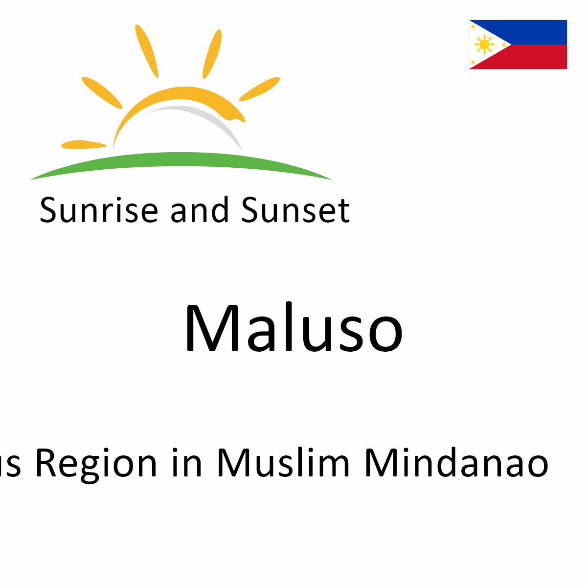 Sunrise and Sunset Times in Maluso, Autonomous Region in Muslim ...