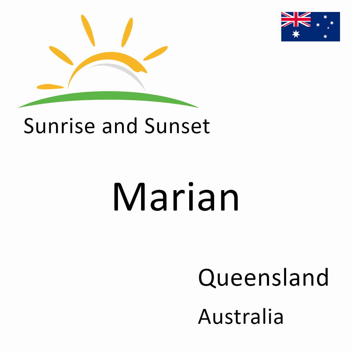 Sunrise and Sunset Times in Marian, Queensland, Australia