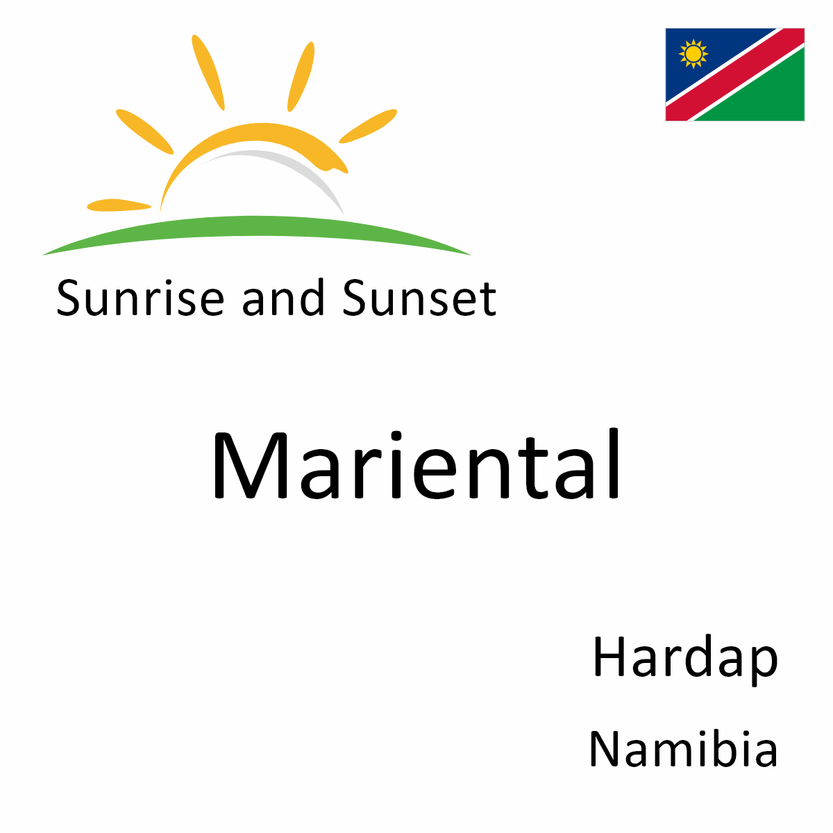 Sunrise and Sunset Times in Mariental, Hardap, Namibia