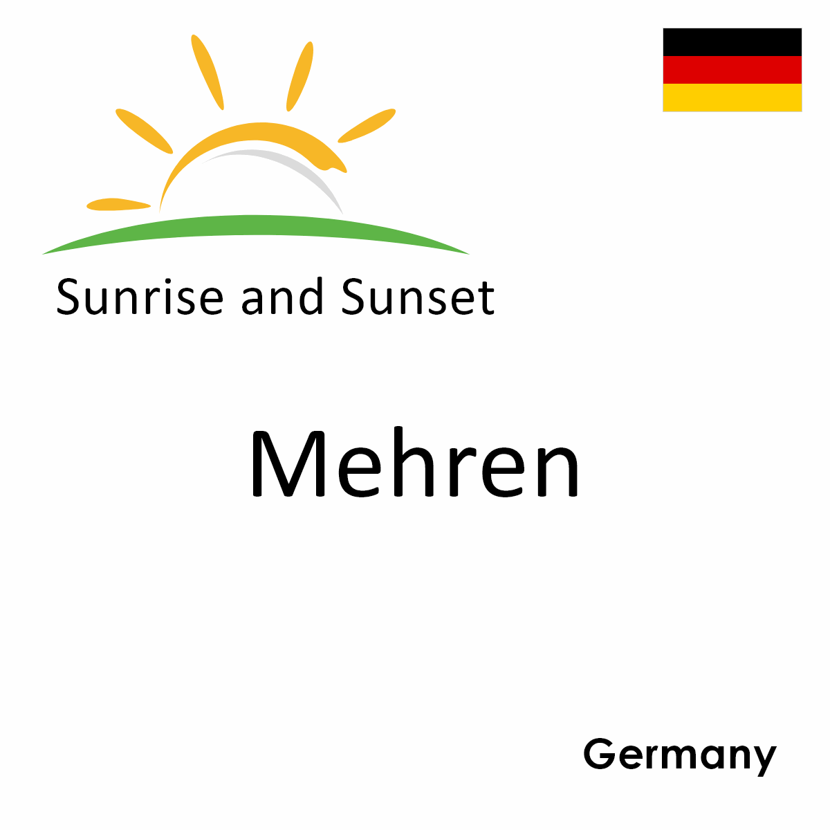 Sunrise and Sunset Times in Mehren, Germany