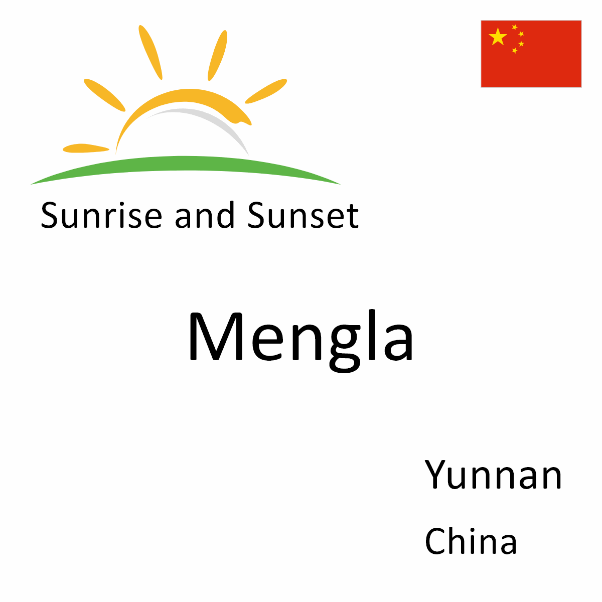 Sunrise and Sunset Times in Mengla, Yunnan, China