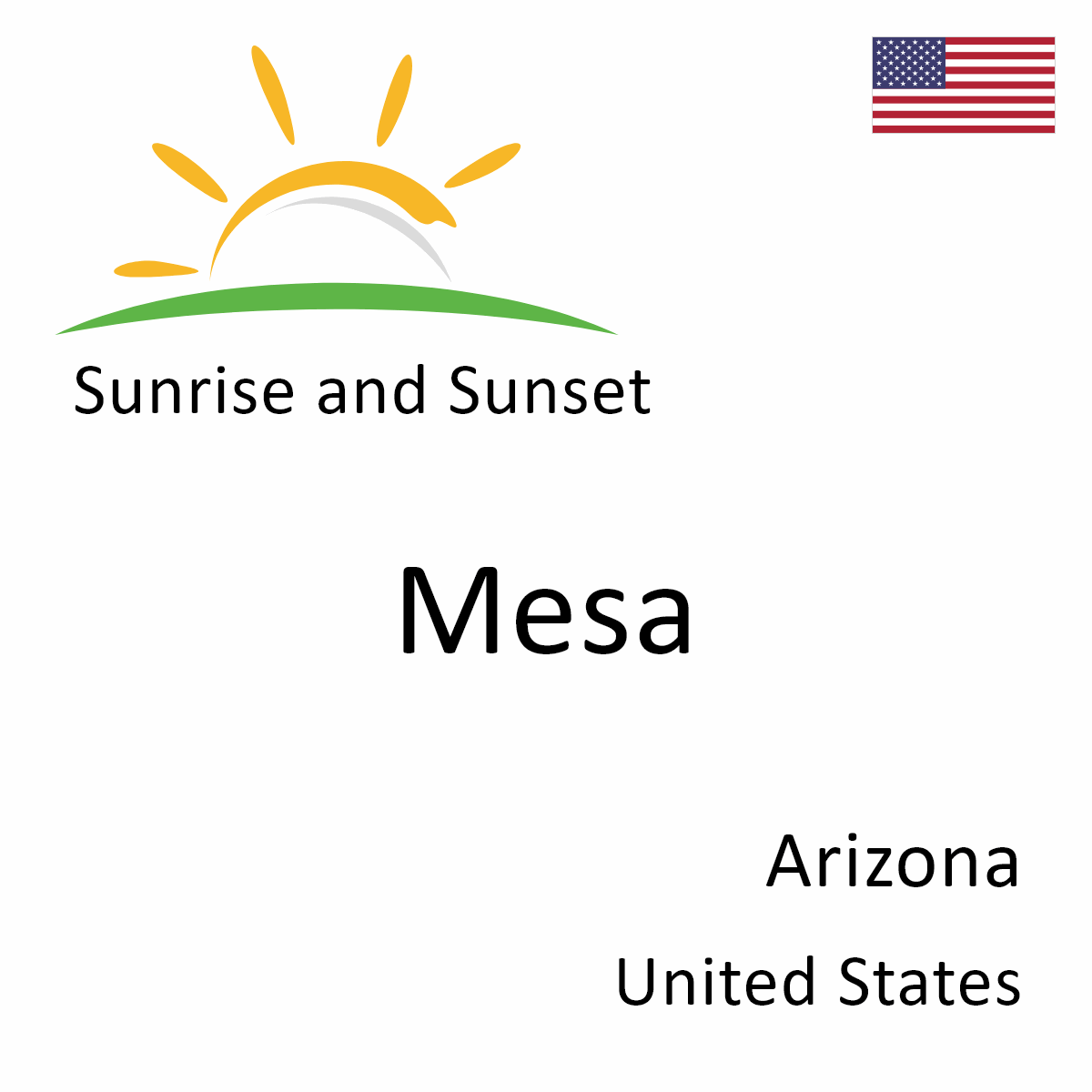 Sunrise and Sunset Times in Mesa, Arizona, United States