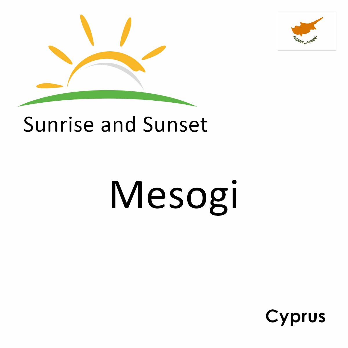 Sunrise and Sunset Times in Mesogi, Cyprus
