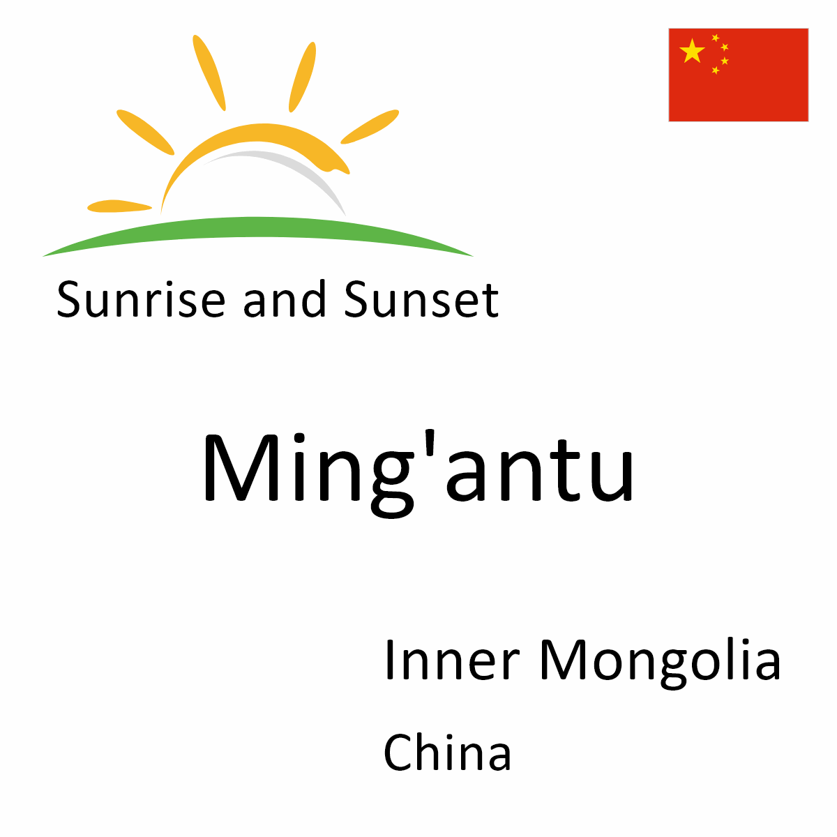 Sunrise and Sunset Times in Ming'antu, Inner Mongolia, China