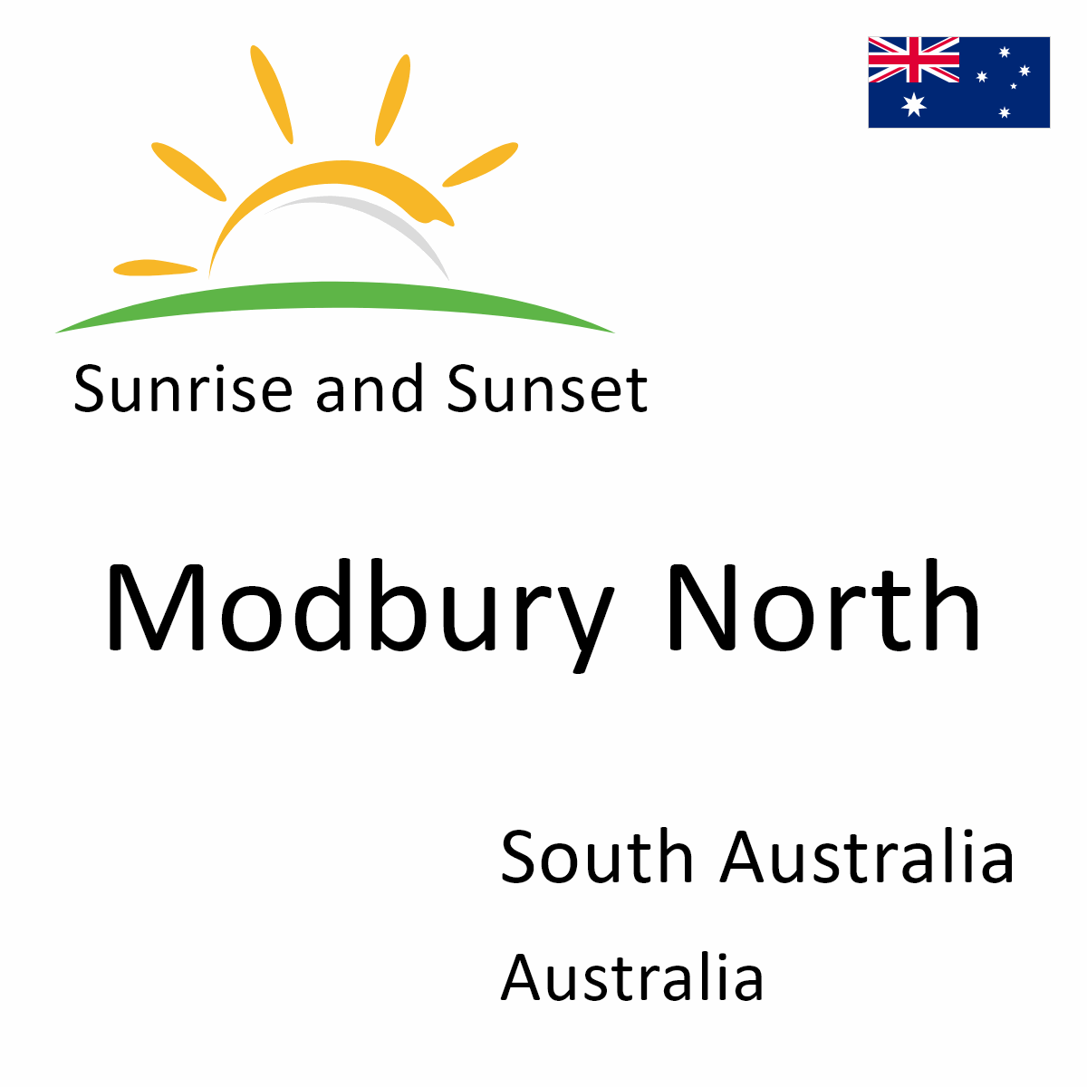 Sunrise and Sunset Times in Modbury North, South Australia, Australia