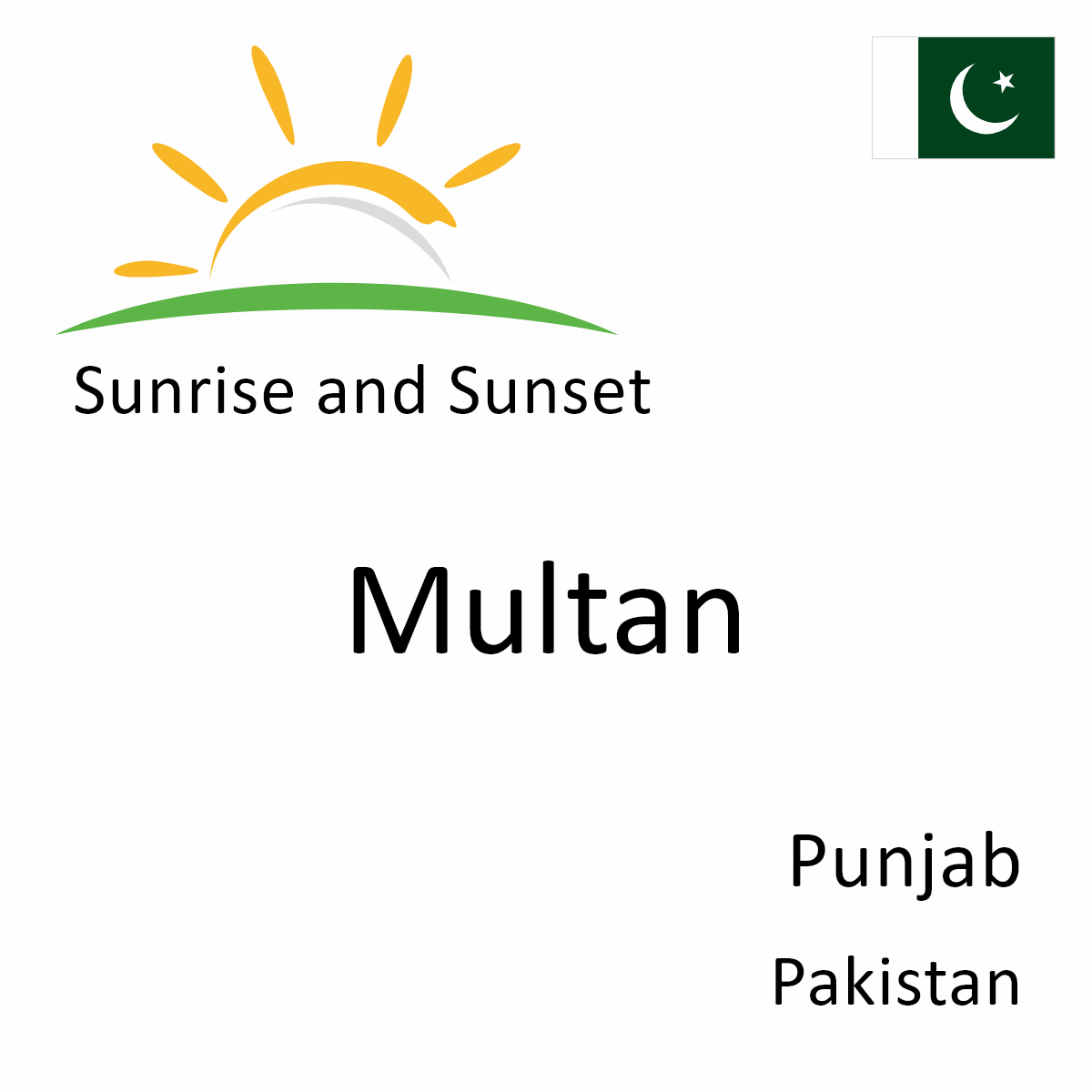 Sunrise and Sunset Times in Multan, Punjab, Pakistan