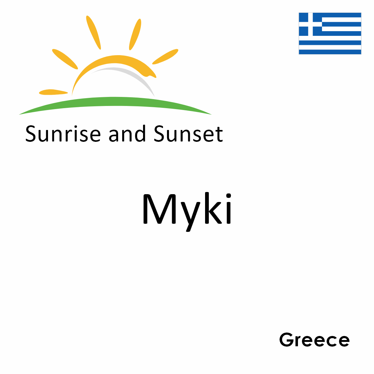 Sunrise and Sunset Times in Myki, Greece