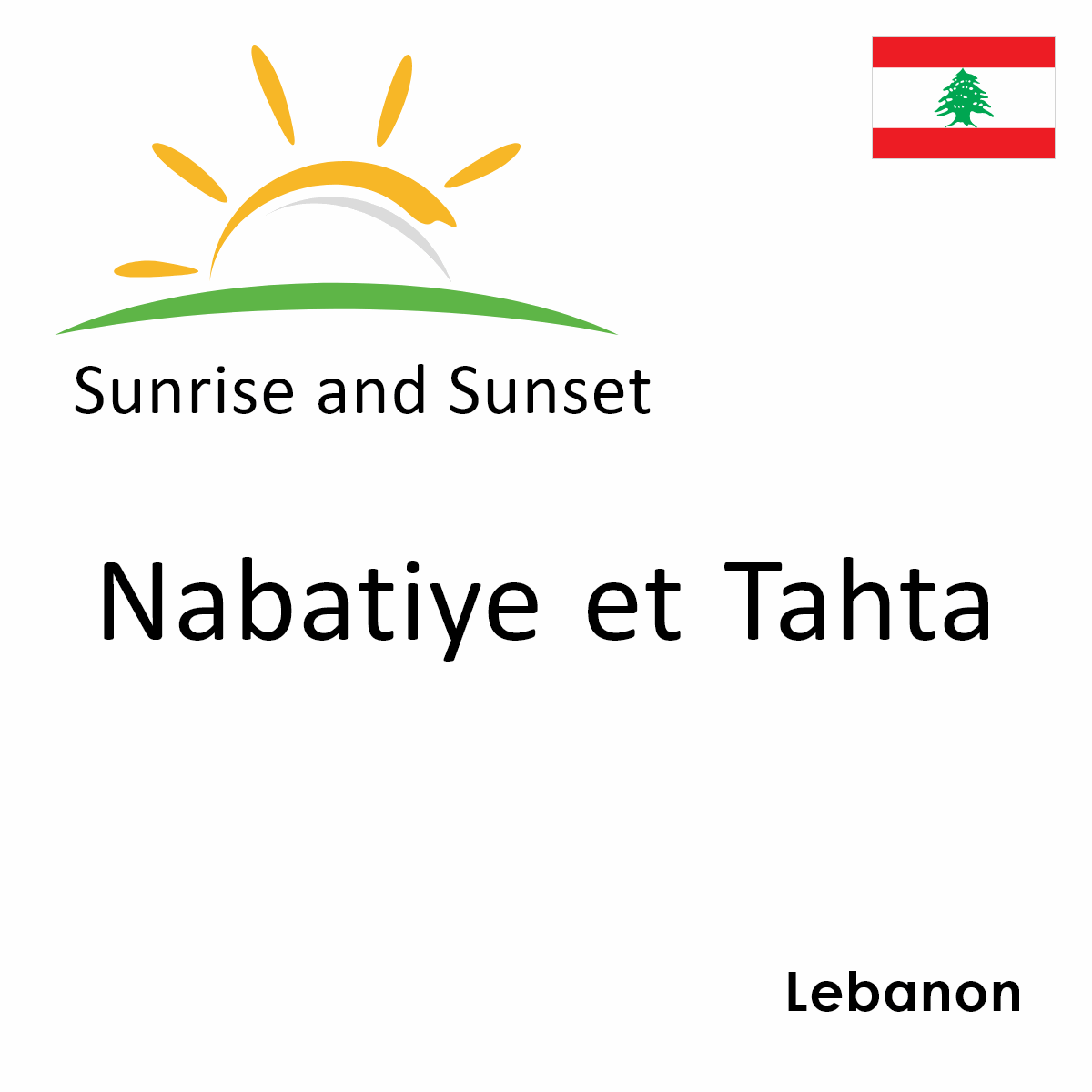 Sunrise and Sunset Times in Nabatiye et Tahta, Lebanon