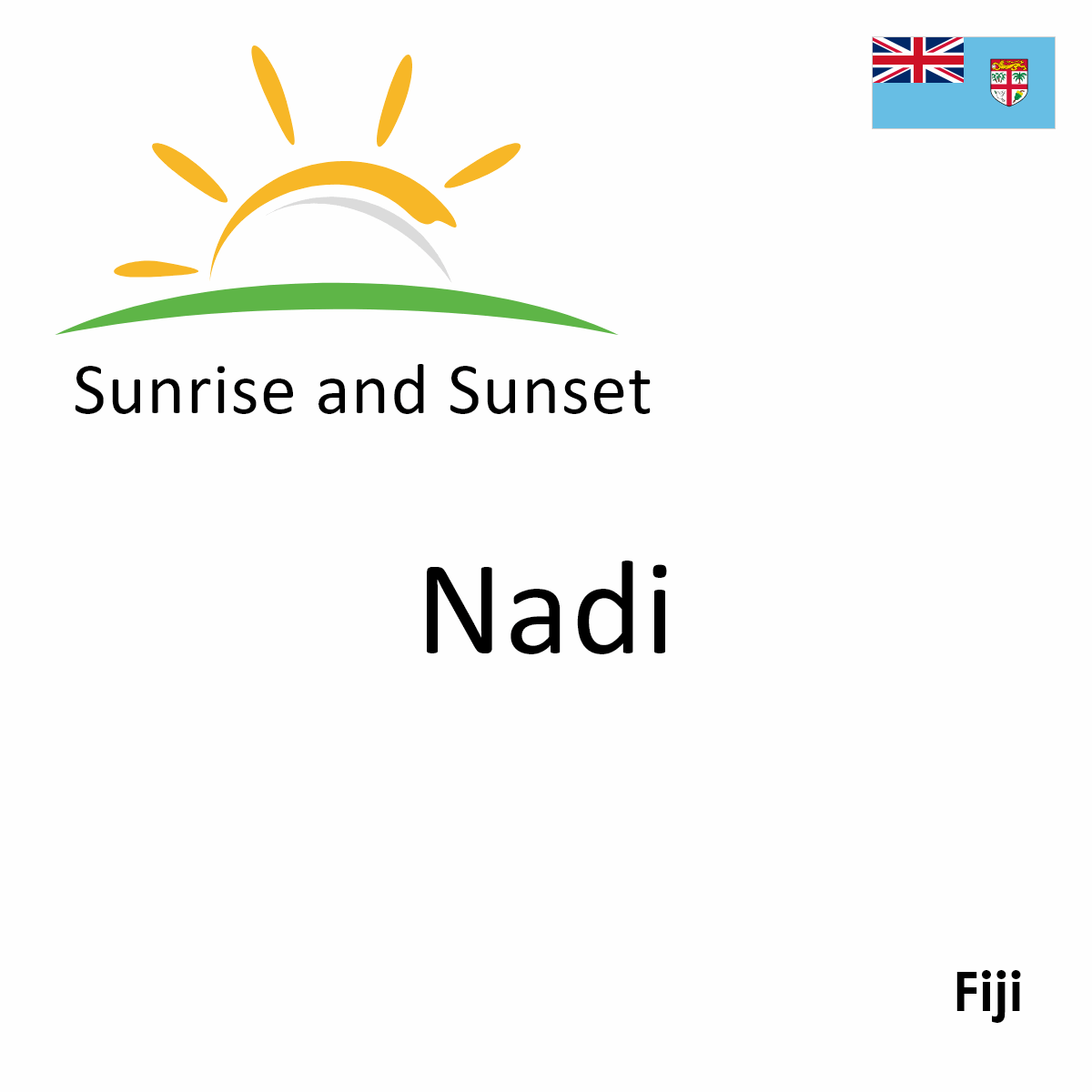 Sunrise and Sunset Times in Nadi, Fiji