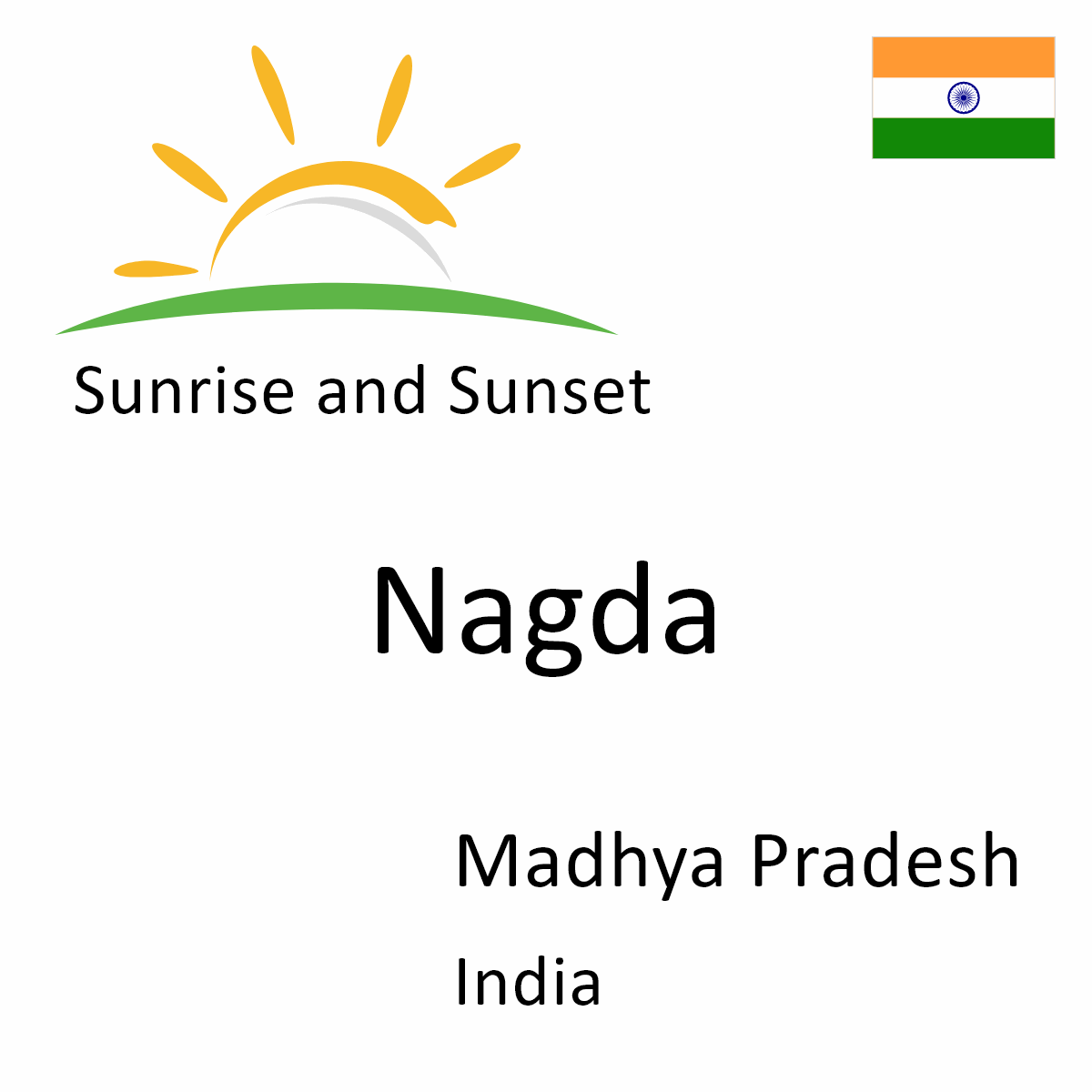 Sunrise and Sunset Times in Nagda, Madhya Pradesh, India