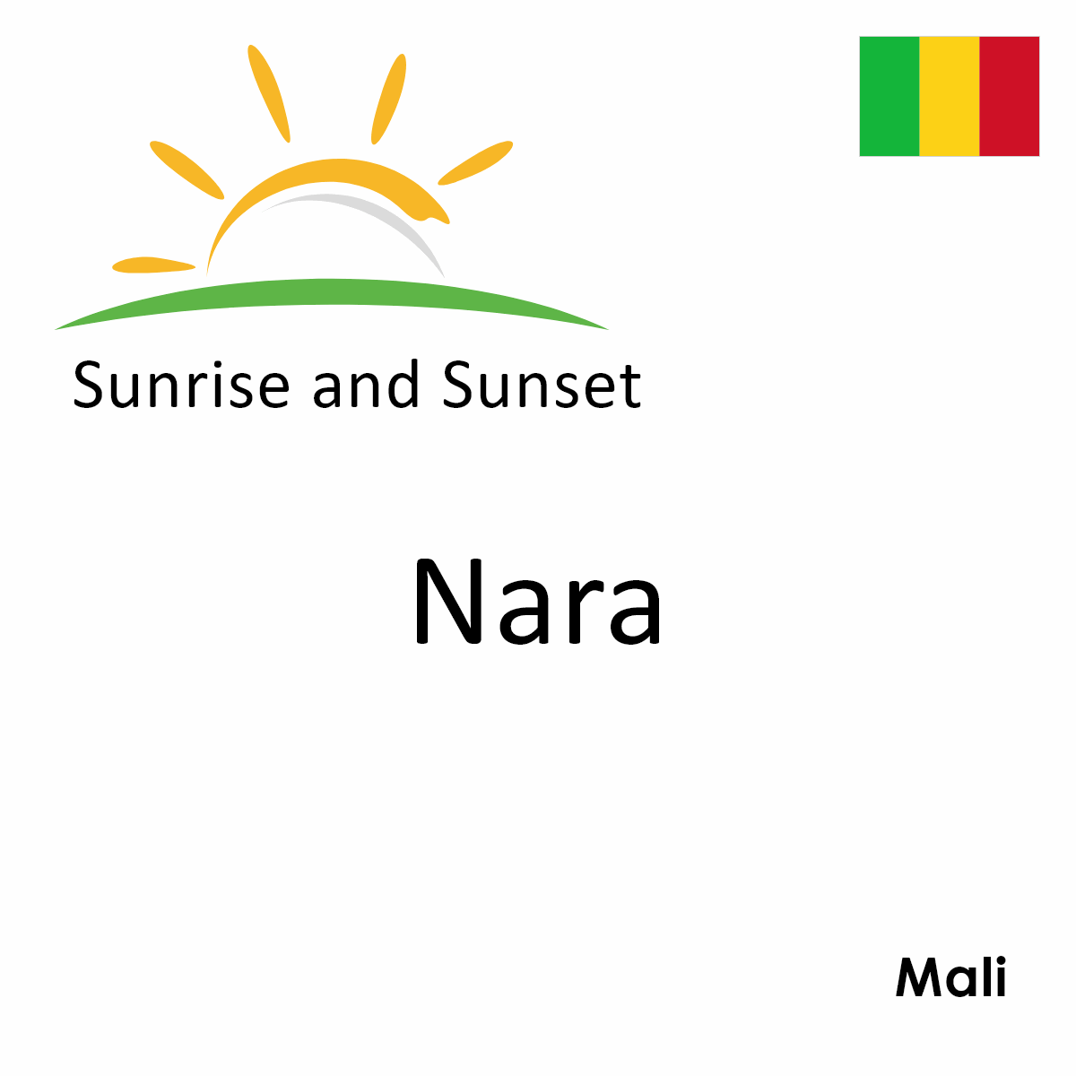 Sunrise and Sunset Times in Nara, Mali