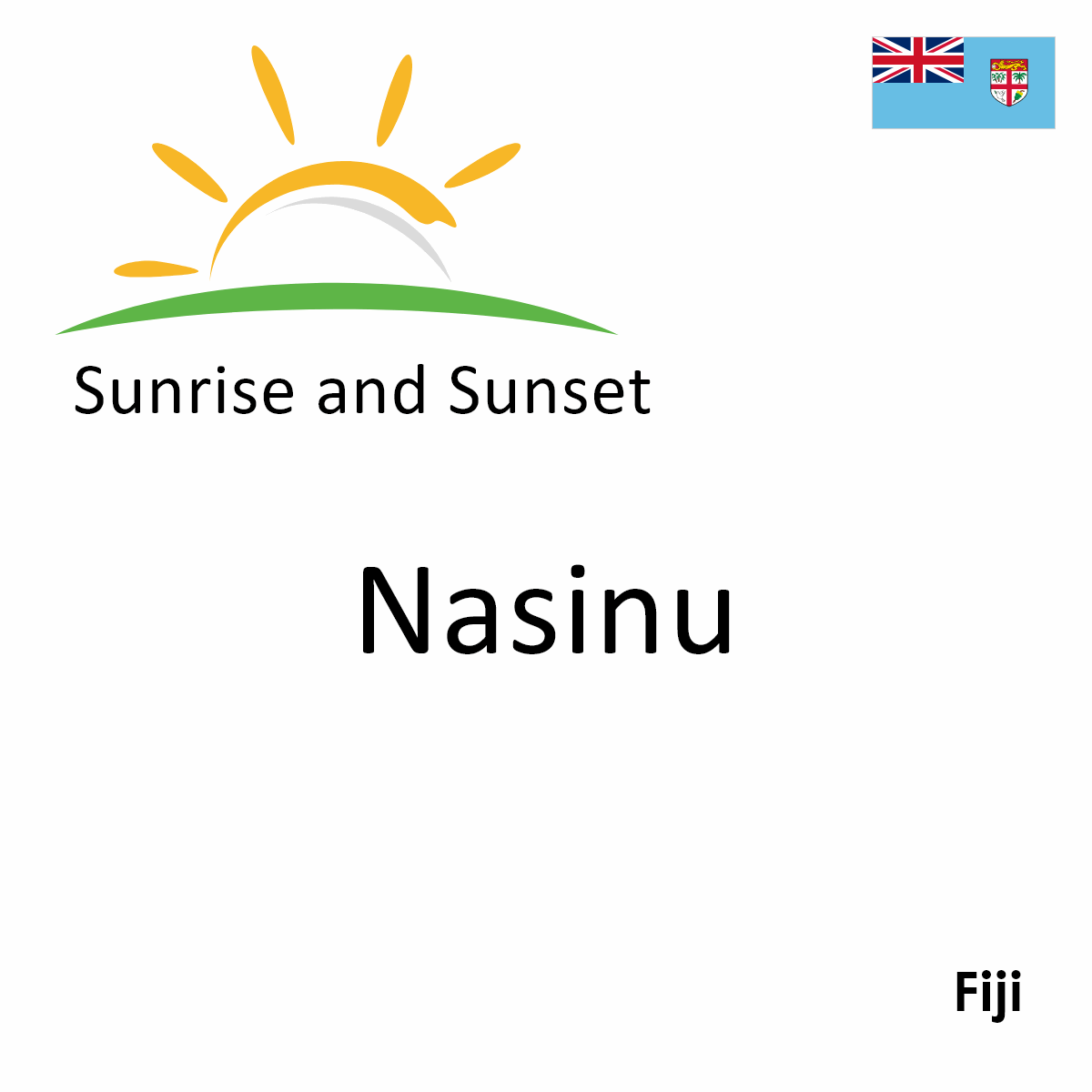 Sunrise and Sunset Times in Nasinu, Fiji