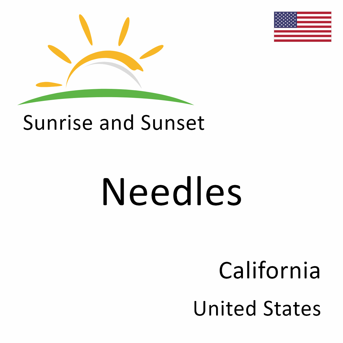 Sunrise and Sunset Times in Needles, California, United States