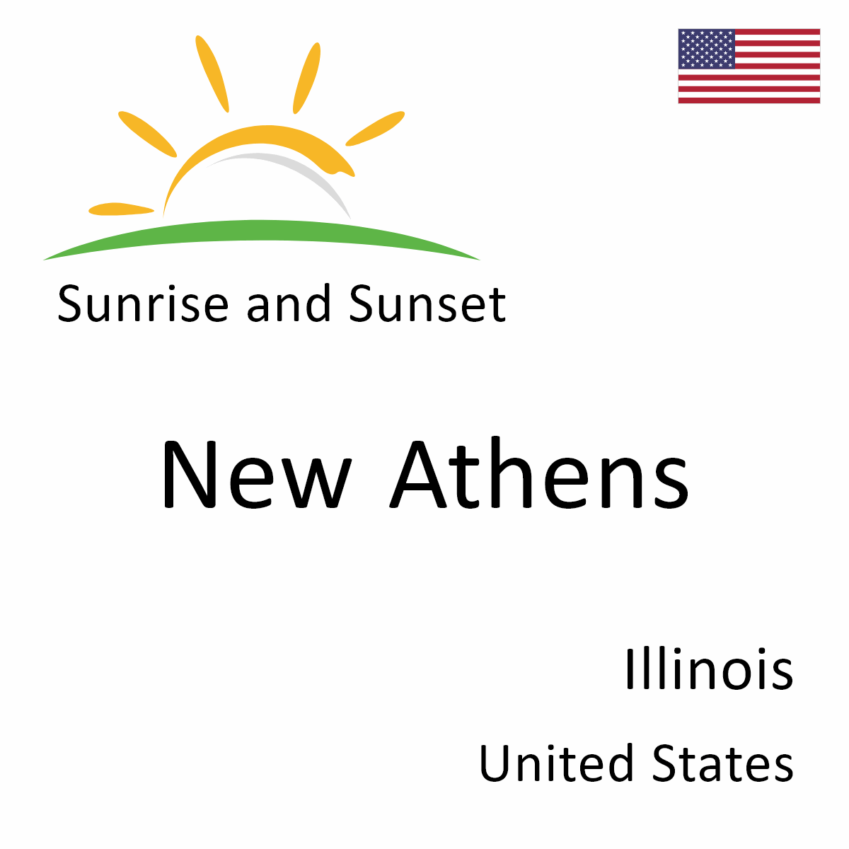 Sunrise and Sunset Times in New Athens, Illinois, United States