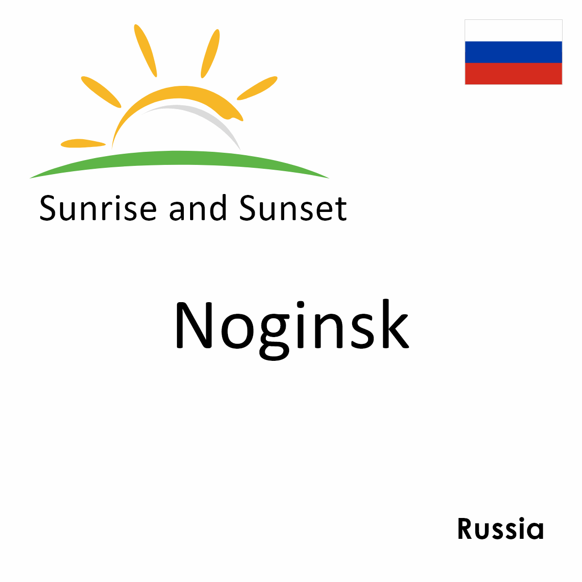 Sunrise and Sunset Times in Noginsk, Russia