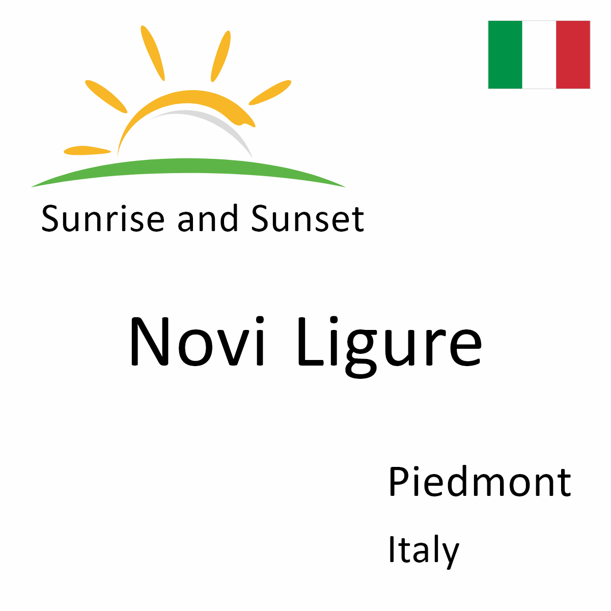Sunrise and Sunset Times in Novi Ligure, Piedmont, Italy