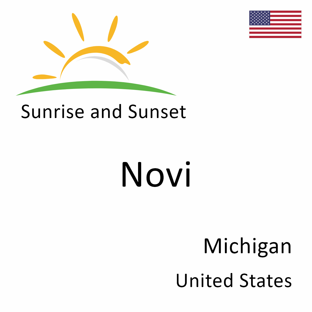 Sunrise and Sunset Times in Novi, Michigan, United States