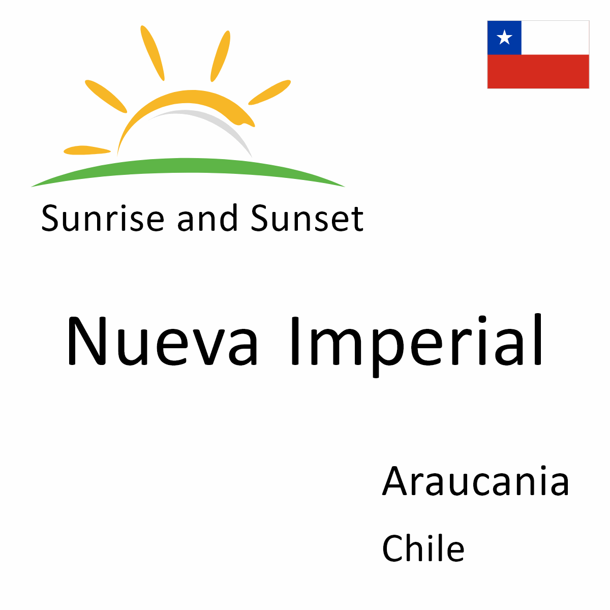 Sunrise and Sunset Times in Nueva Imperial, Araucania, Chile