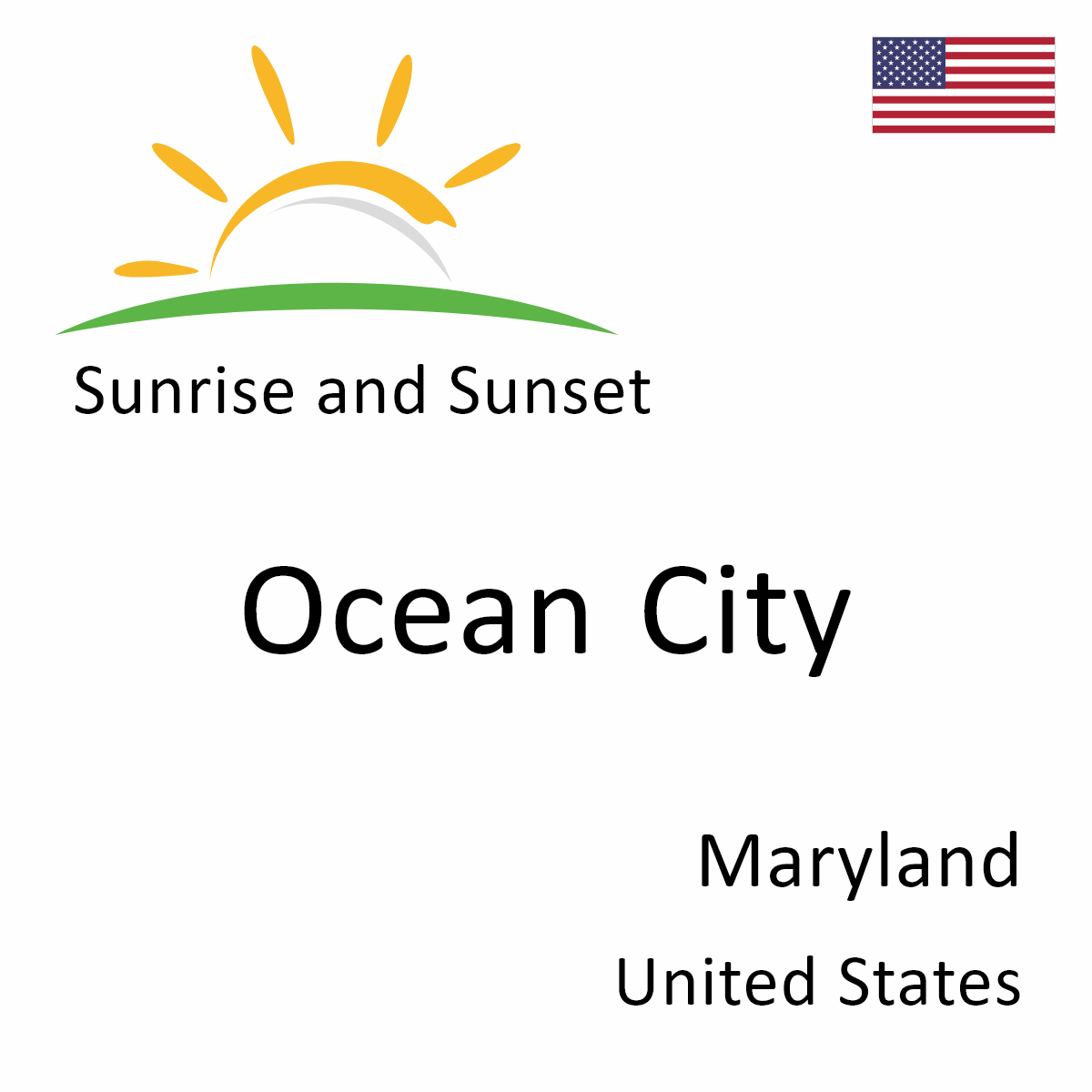 Sunrise and Sunset Times in Ocean City, Maryland, United States