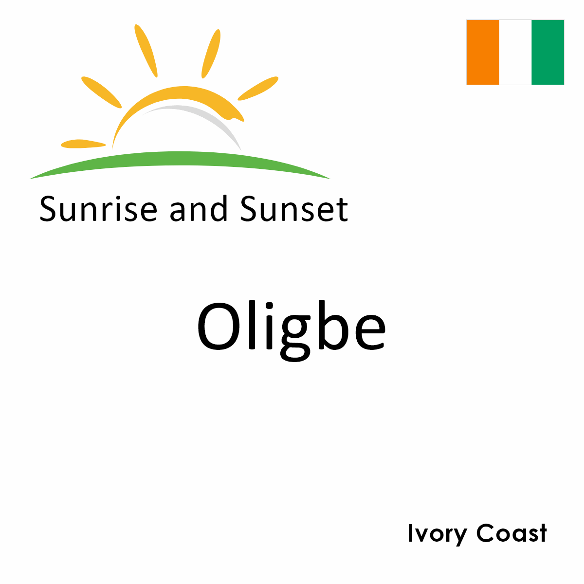 Sunrise and Sunset Times in Oligbe, Ivory Coast