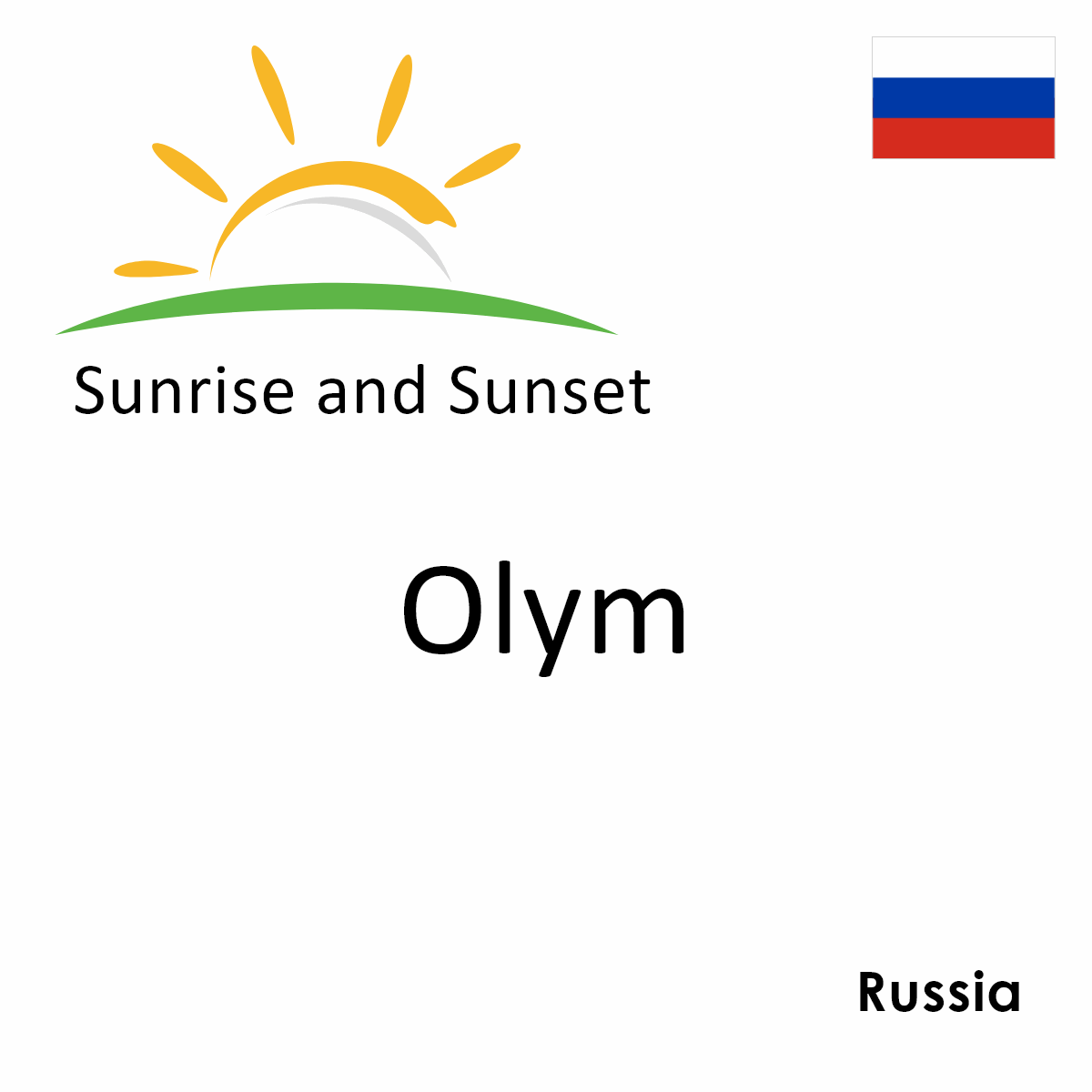 Sunrise and Sunset Times in Olym, Russia