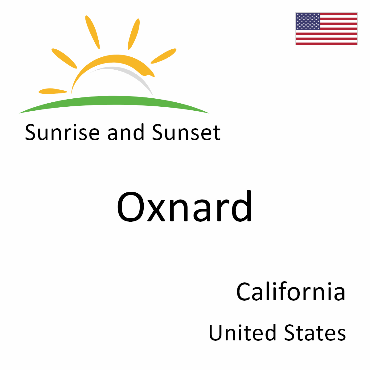 Sunrise and Sunset Times in Oxnard, California, United States