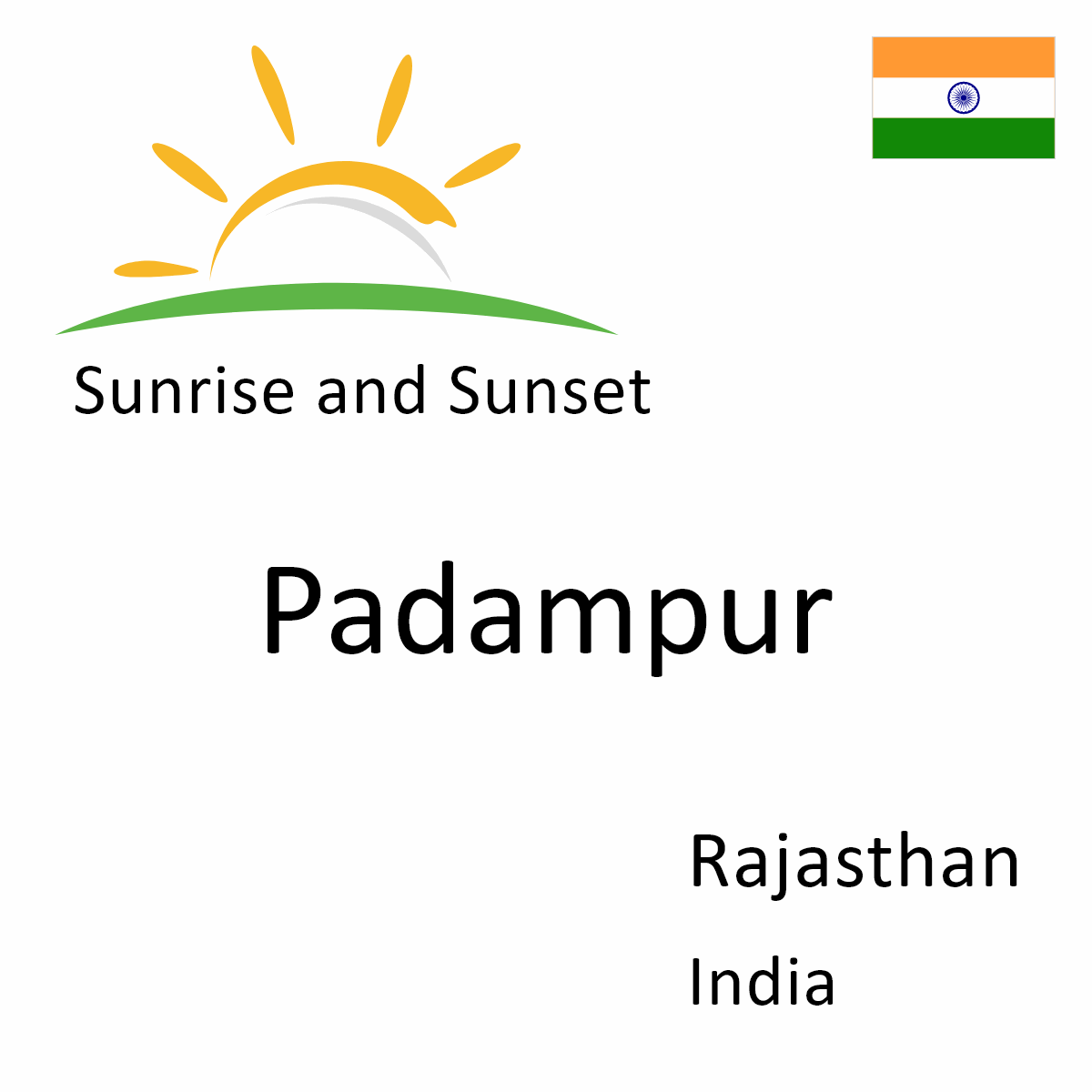 Sunrise and Sunset Times in Padampur, Rajasthan, India