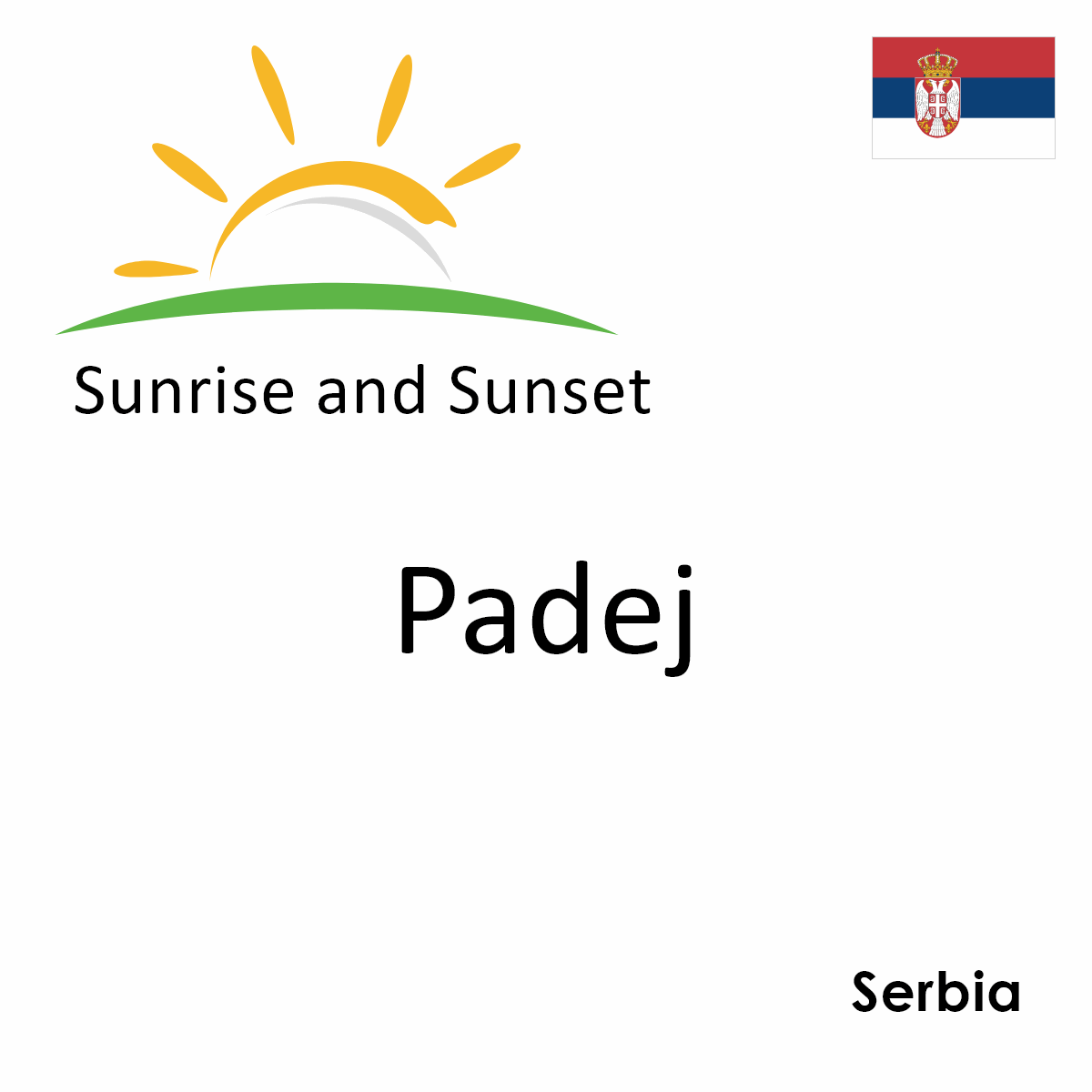Sunrise and Sunset Times in Padej, Serbia