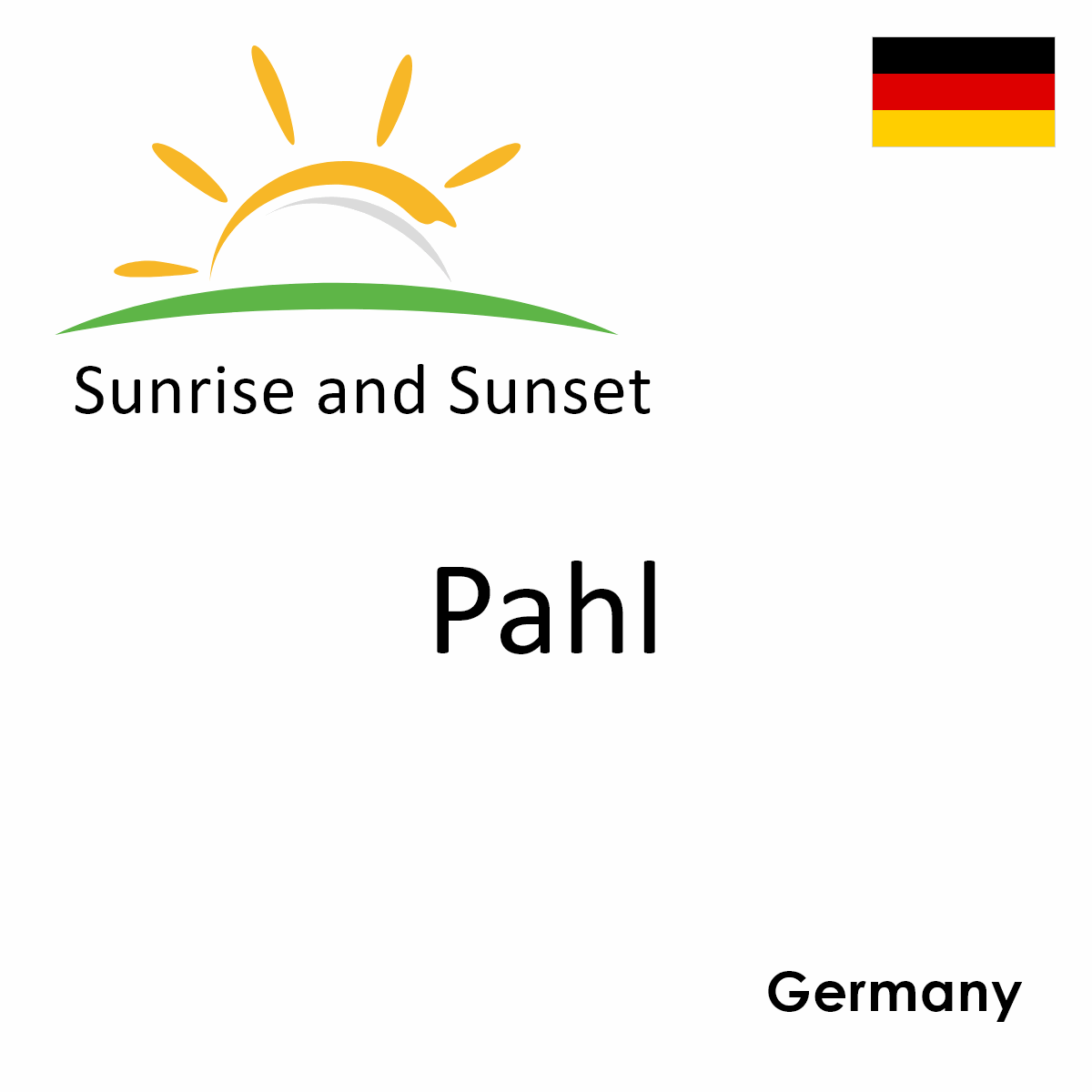 Sunrise and Sunset Times in Pahl, Germany