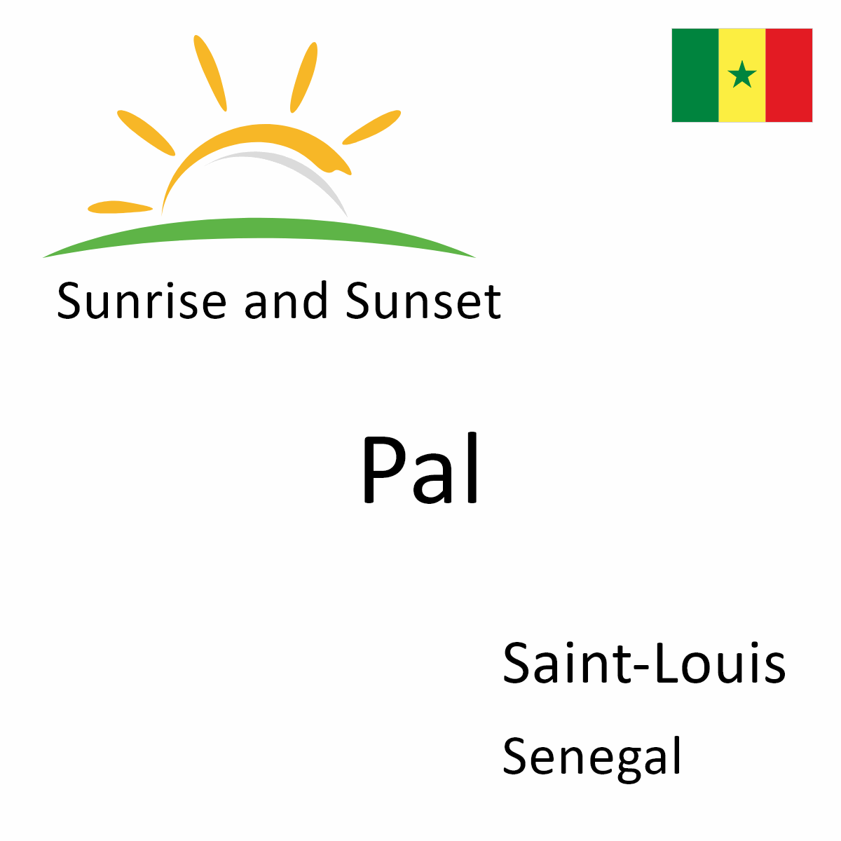 Sunrise and Sunset Times in Pal, Saint-Louis, Senegal