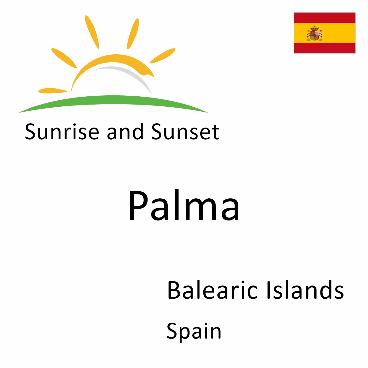 Sunrise and Sunset Times in Palma, Balearic Islands, Spain
