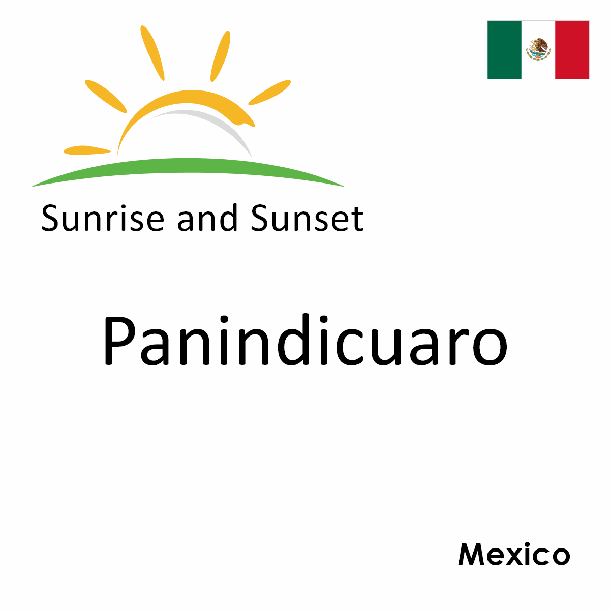 Sunrise and Sunset Times in Panindicuaro, Mexico