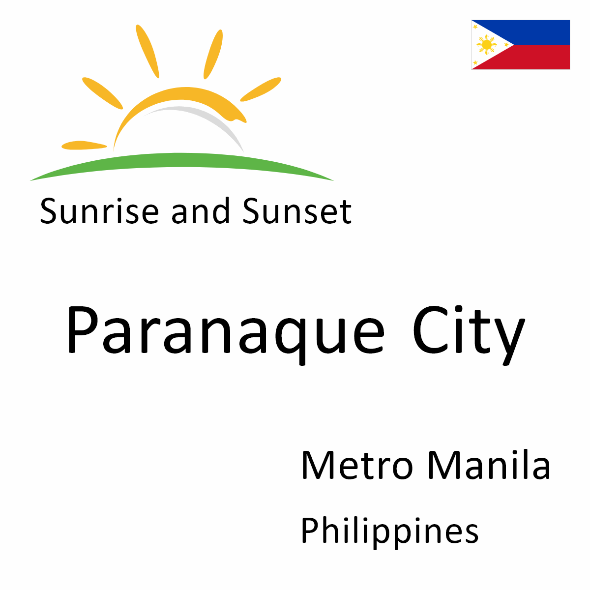 Sunrise and Sunset Times in Paranaque City, Metro Manila, Philippines