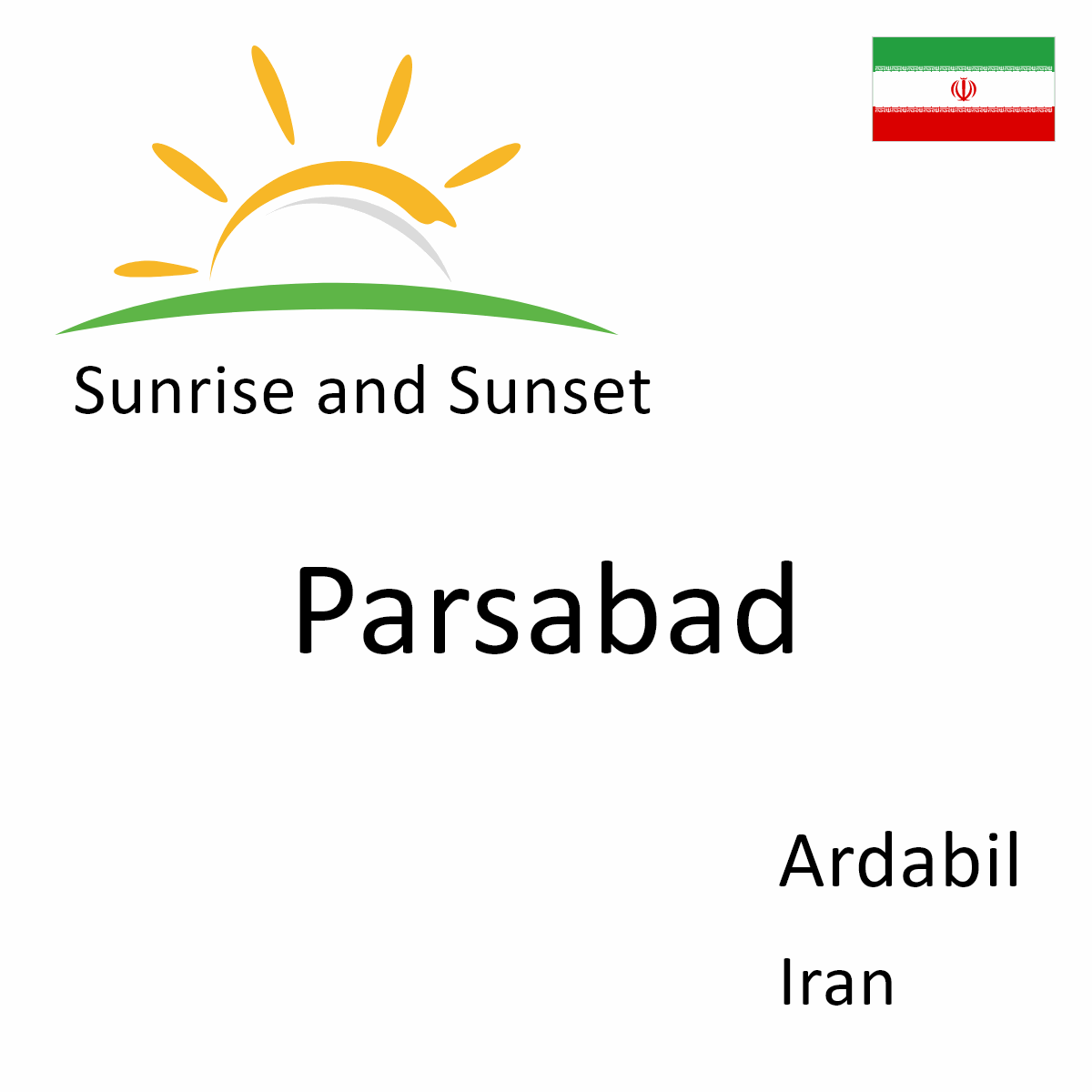 Sunrise and Sunset Times in Parsabad, Ardabil, Iran