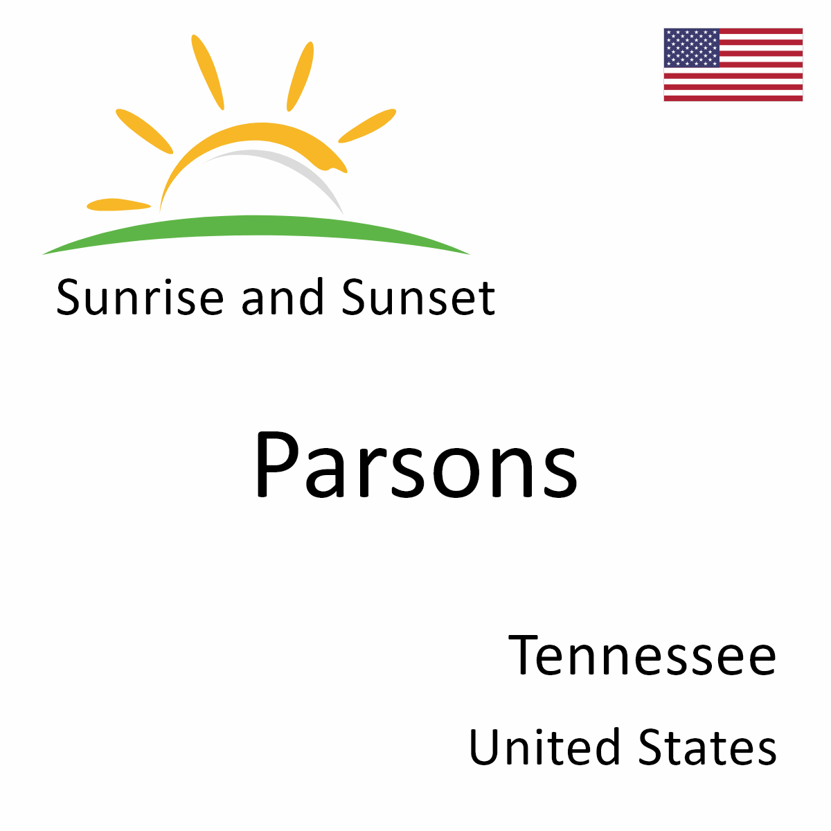 Sunrise and Sunset Times in Parsons, Tennessee, United States