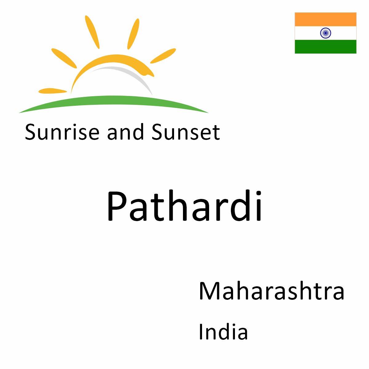 Sunrise and Sunset Times in Pathardi, Maharashtra, India