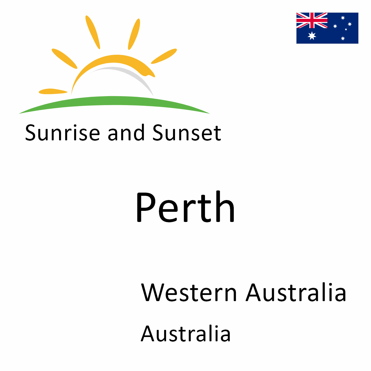 Sunrise and Sunset Times in Perth, Western Australia, Australia