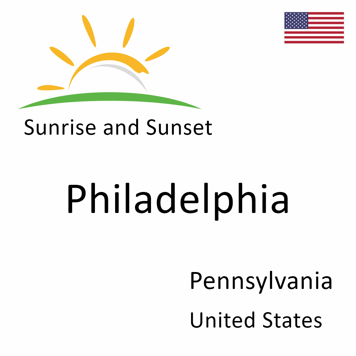 Sunrise and Sunset Times in Philadelphia, Pennsylvania, United States