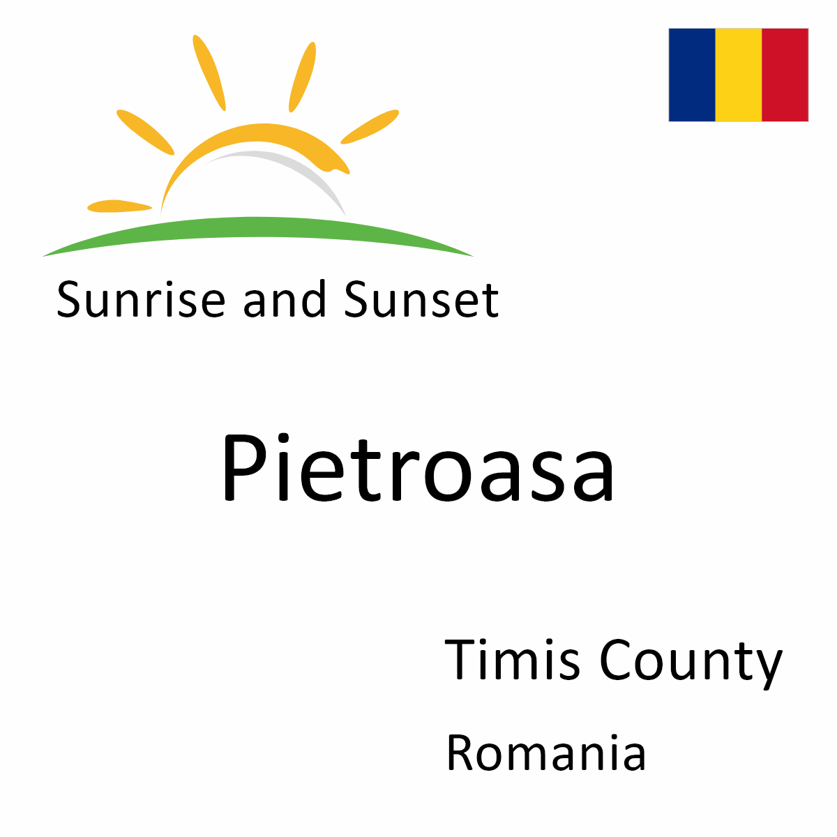 Sunrise and Sunset Times in Pietroasa, Timis County, Romania