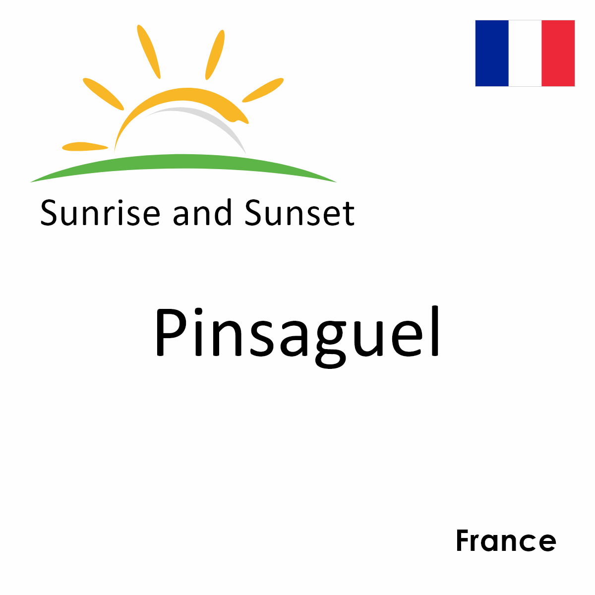 Sunrise and Sunset Times in Pinsaguel, France